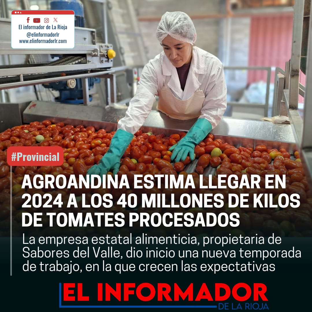 AGROANDINA ESTIMA LLEGAR EN 2024 A LOS 40 MILLONES DE TOMATES ...